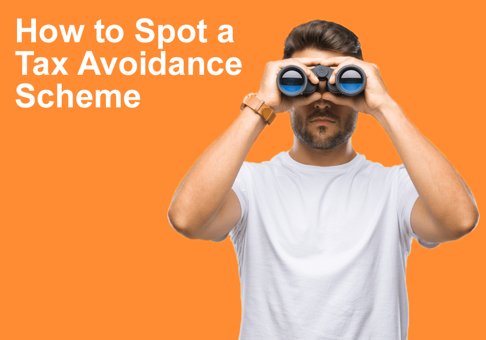 How to Spot a Tax Avoidance Scheme | Churchill Knight & Associates Ltd